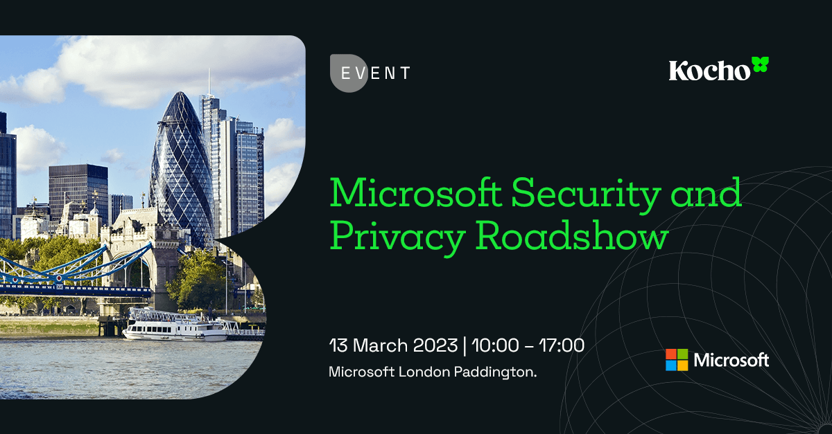 Kocho's Microsoft Identity Roadshow Comes to London | News