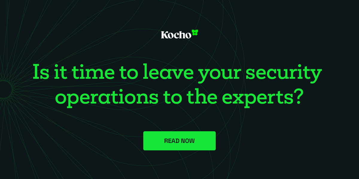 Is it time to leave your security operations to the experts?
