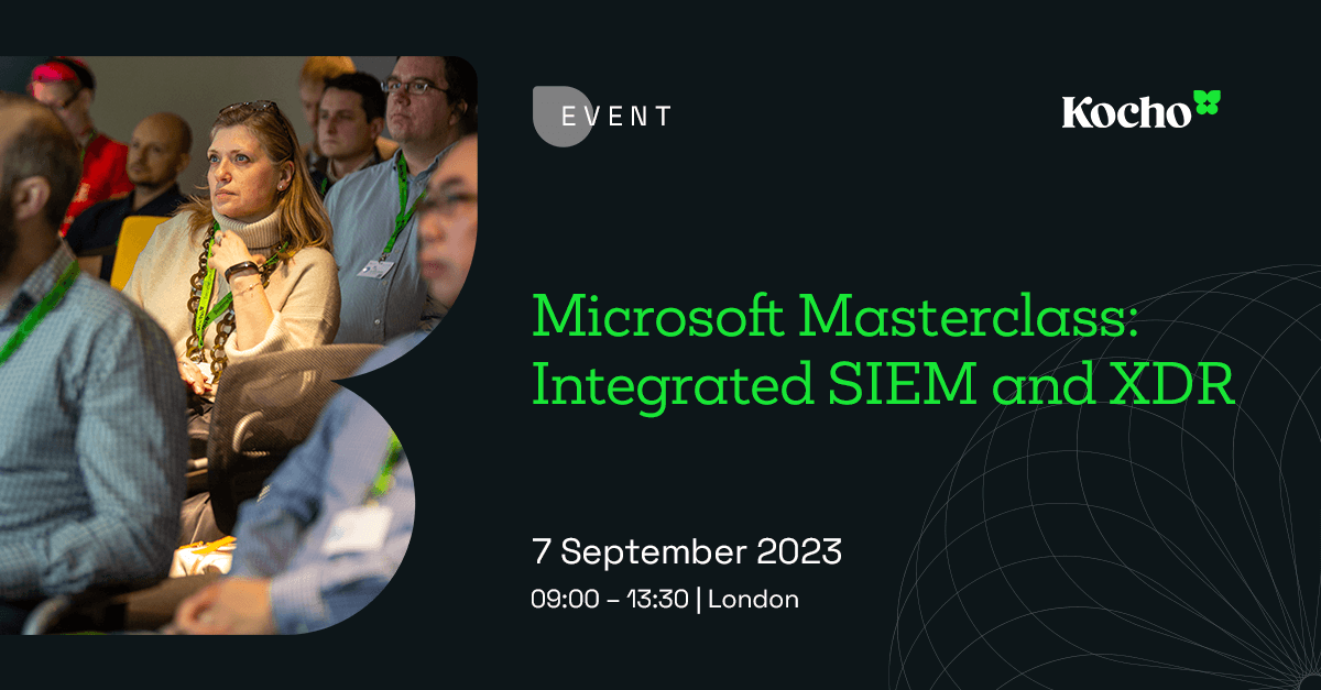 Microsoft Masterclass: Integrated SIEM and XDR Microsoft Masterclass: Integrated SIEM and XDR