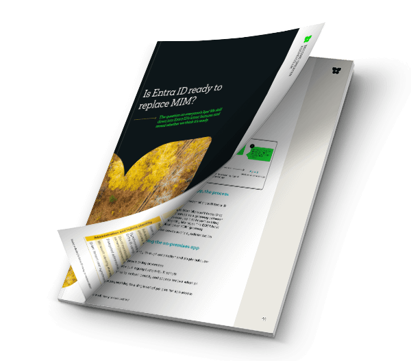 Is Microsoft Entra ID Ready to Replace MIM? | e-Guide