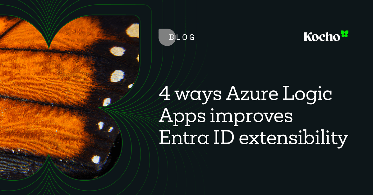 4 Ways Azure Logic Apps Improves Entra ID Extensibility