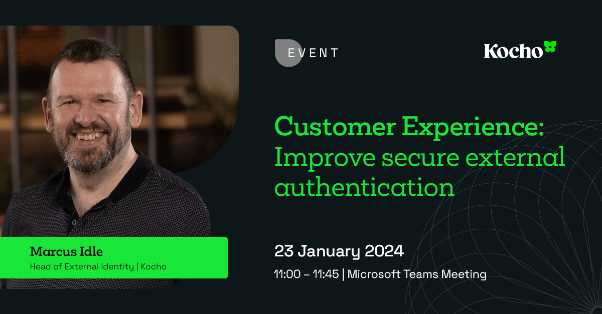 Customer Experience Virtual Clinic: Improve Secure Authentication