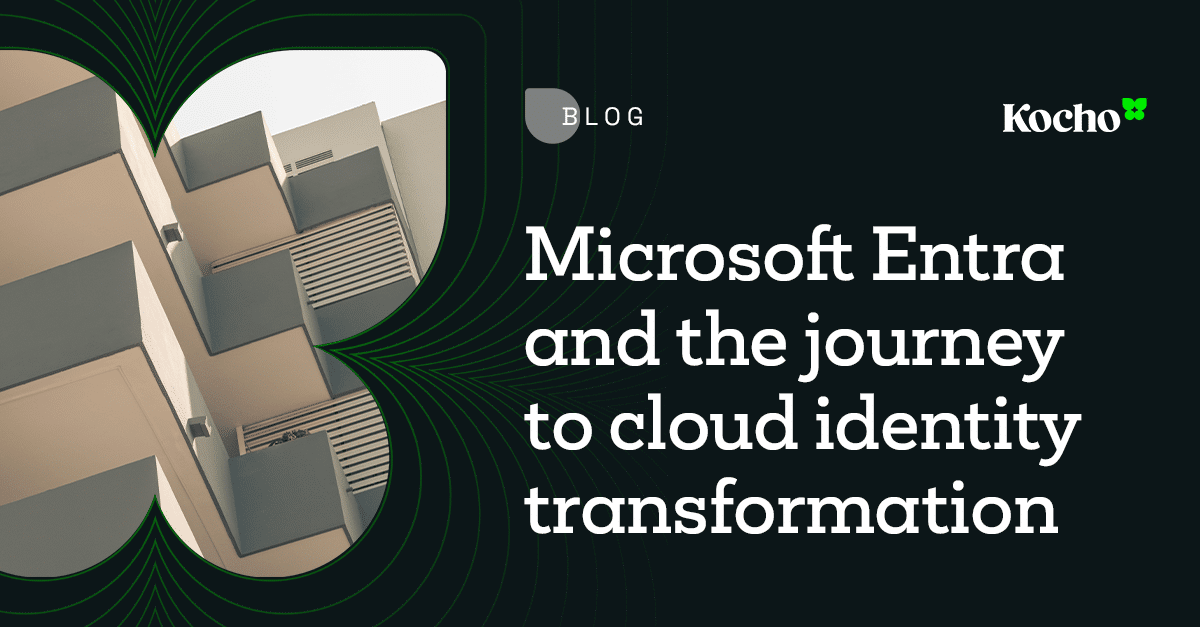 Microsoft Entra And The Journey To Cloud Identity Transformation